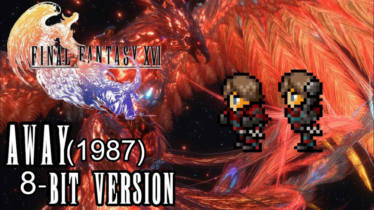 Final Fantasy 16 OST - Away (1987) 8-Bit Version Extended - YouTube
