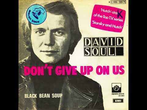 DAVID SOUL - Don't give up on us (45T - 1976) - YouTube