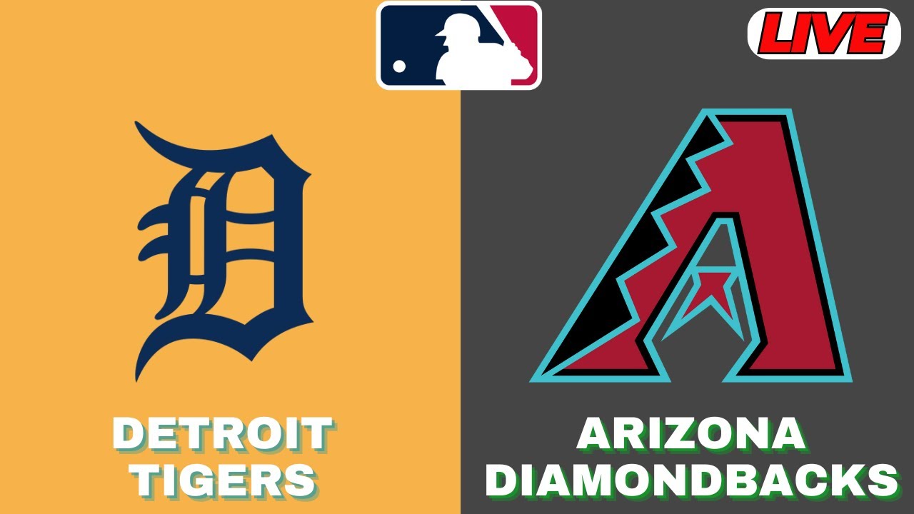 🔴LIVE : Arizona Diamondbacks Vs Detroit Tigers | MLB 2025 | MLB Live ...