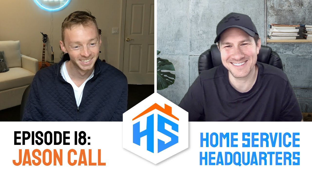 Ep 18 Jason Call on Handyman Marketing and Building Businesses That ...