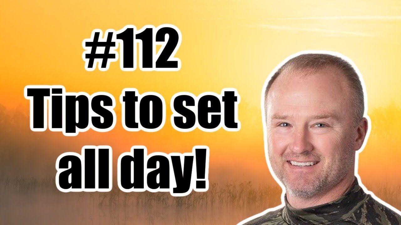 #112 - Tips to Set all Day with Brad Crook the most persistent person ...