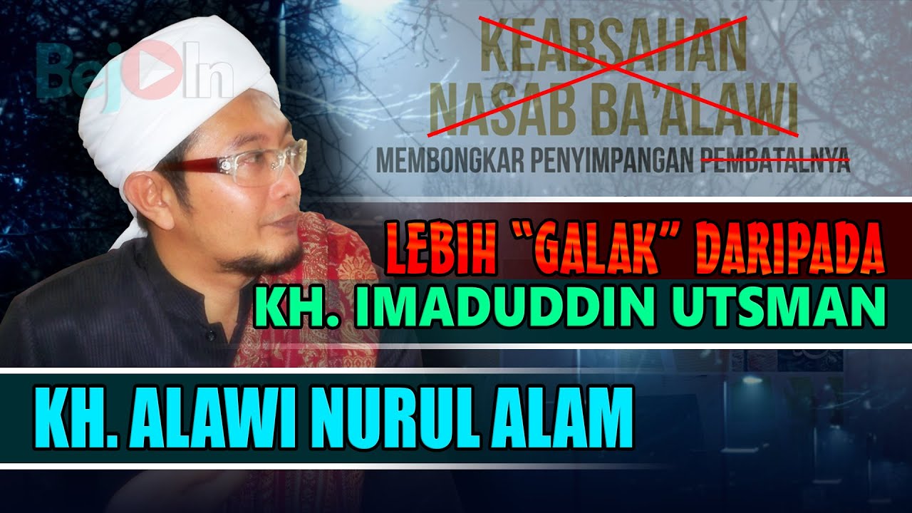 CADAS! LEBIH "GALAK" DARI KH. IMADUDDIN ~ KH. Alawi Nurul Alam Al ...