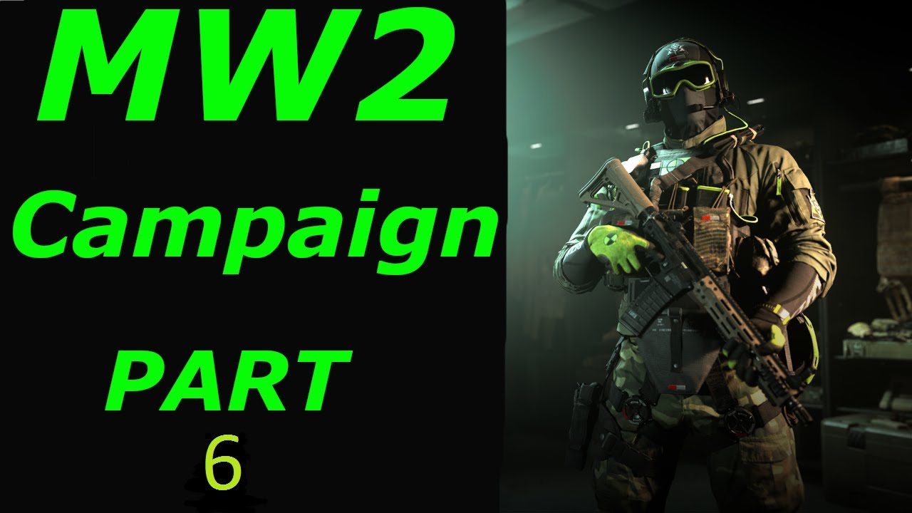 MW2 CAMPAIGN PART 6 - YouTube