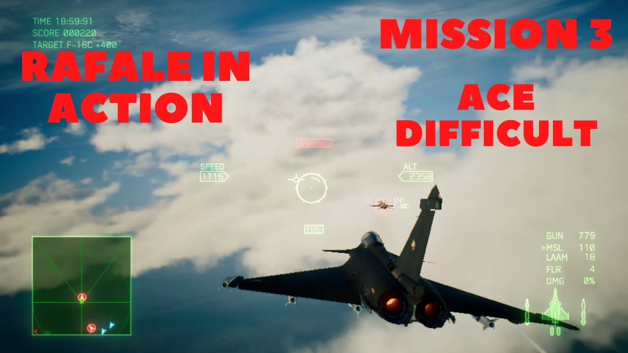 Ace Combat 7 Mission 3 Two-progned Strategy (Ace Difficult) Rafale in ...