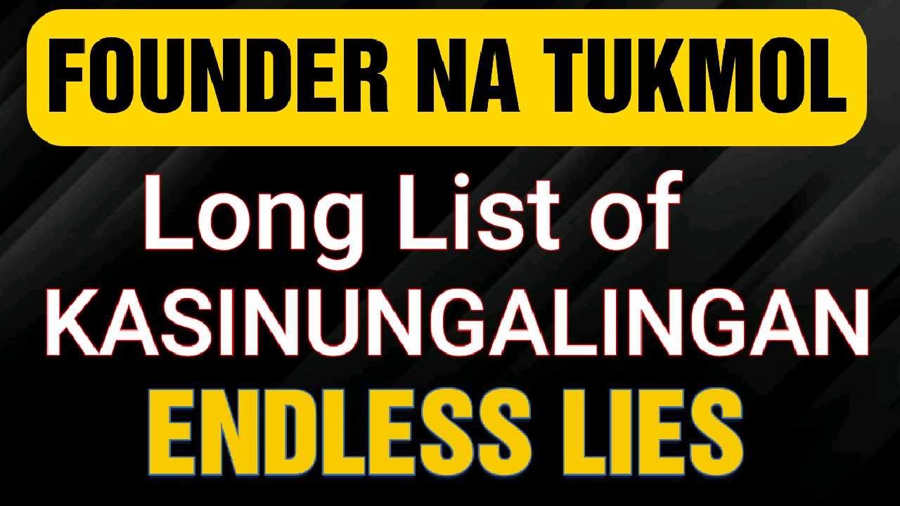 FOUNDER NA TUKMOL NA UBOD NG SINUNGALING - YouTube