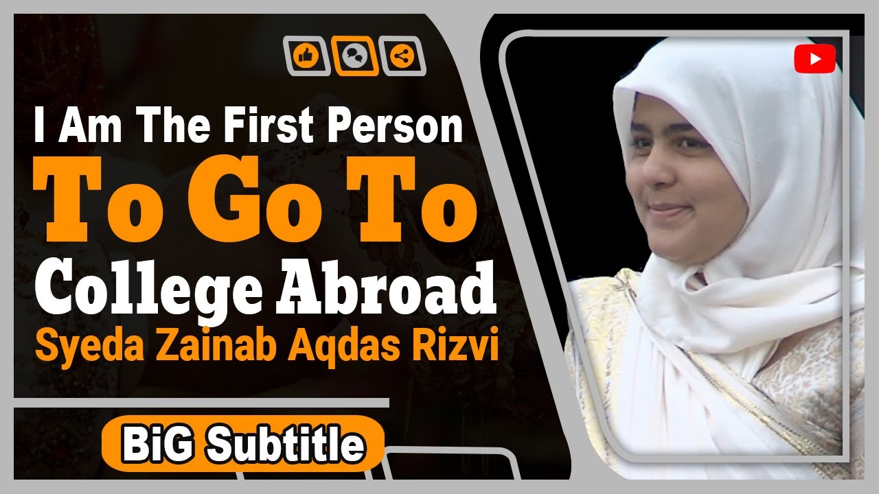 I am 1st person in my family go to college abroad || Syeda Zainab Aqdas ...