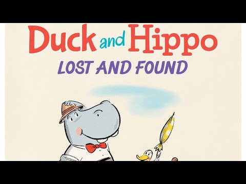 duck and hippo lost and found - YouTube