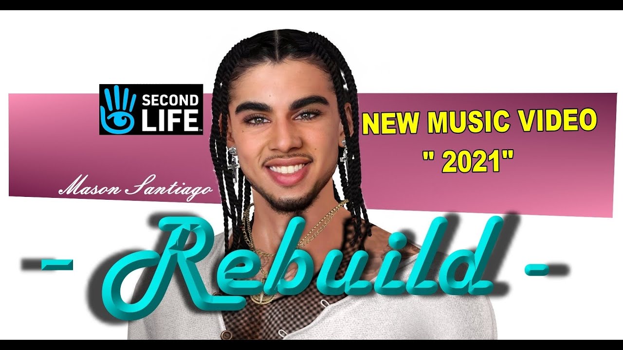 "REBUILD"- Second Life Music Video - YouTube