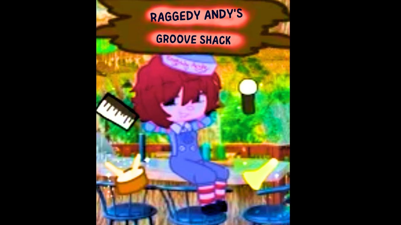 Raggedy Andy's GROOVE SHACK Episode 1! - YouTube