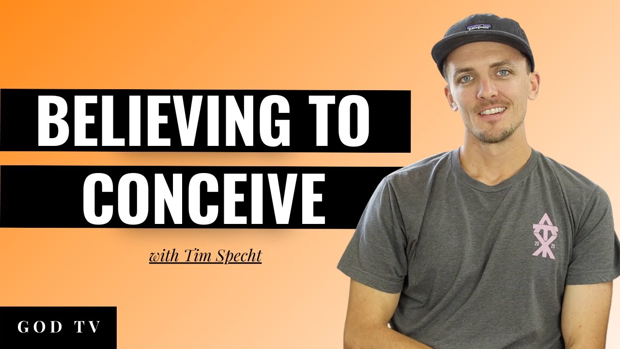 Believing To Conceive | Tim Specht - YouTube