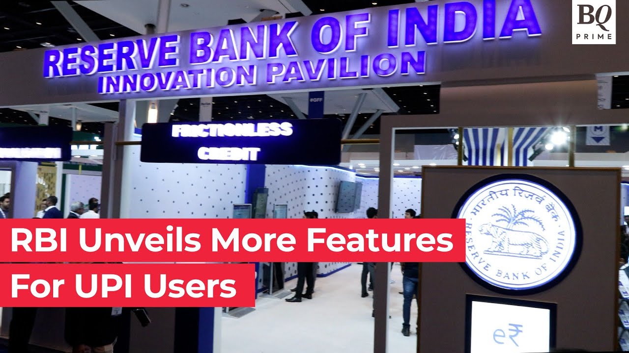 RBI & NPCI Launch New UPI Features | BQ Prime - YouTube