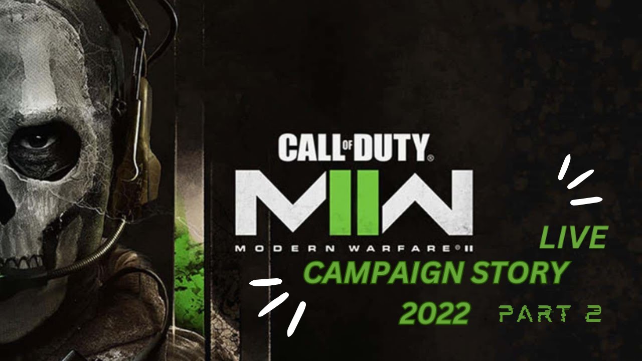 MW2 Campaign 2022 Part2 final - YouTube