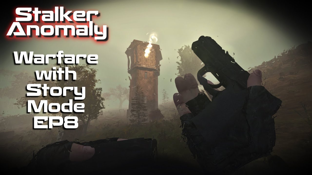 Stalker Anomaly | Warfare With Story Mode | Episode 8 - YouTube