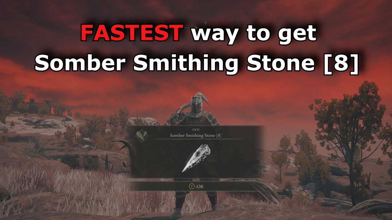 Elden Ring - Fastest way to get Somber Smithing Stone [8] - YouTube