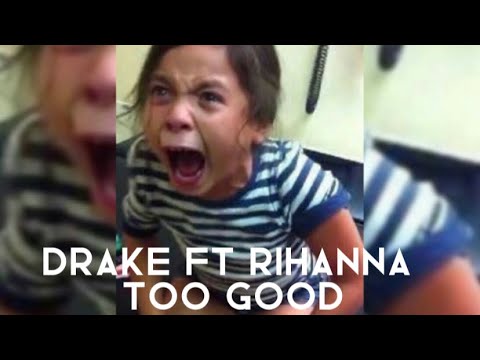 Drake ft Rihanna Too good - Sped up - YouTube