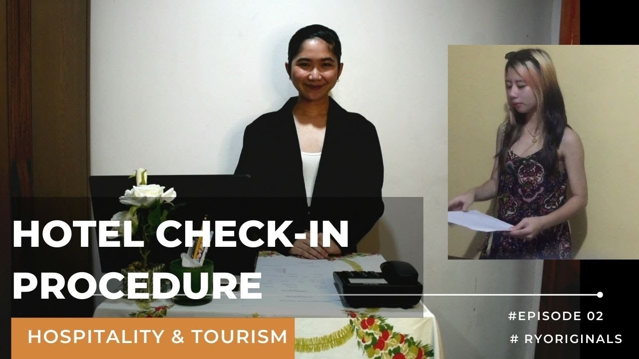 HOTEL CHECK-IN PROCEDURE | COLLEGE | FRONT OFFICE | WITH HOTEL GUEST ...