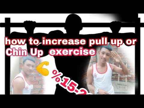How to increase Chin Up & Pull Up exercise 💪चिन अप और पुल अप एक्सरसाइज ...
