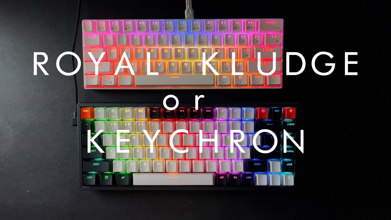 Keychron vs Royal Kludge comparison, (which keyboard right for you ...