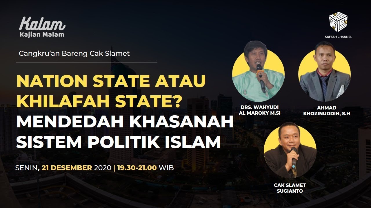 🌔[LIVE] Cangkrukan Cak Slamet - NATION STATE ATAU KHILAFAH STATE ...