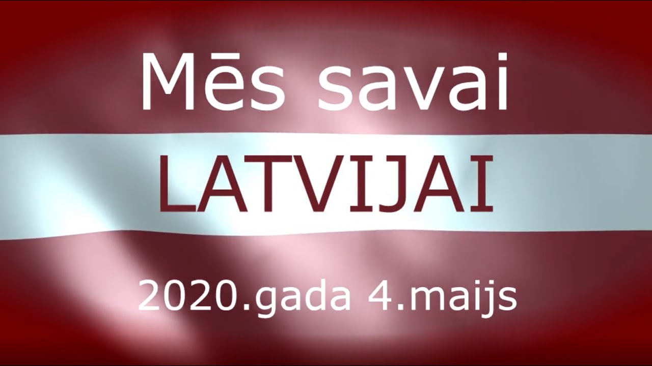MĒS SAVAI LATVIJAI - 4.maijs (KONCERTS) - YouTube