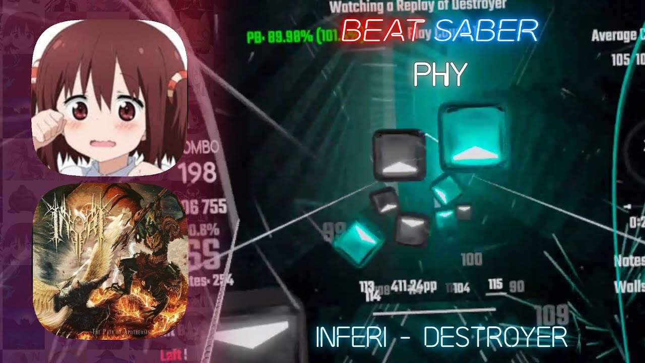 Beat Saber | Phy | Inferi - Destroyer [Expert +] | 89.99% #76 393pp ...