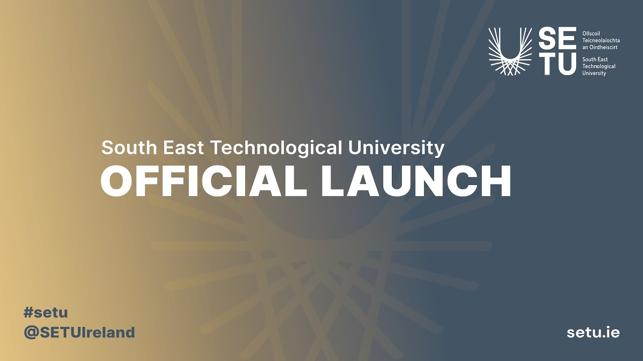 SETU Official Launch - YouTube