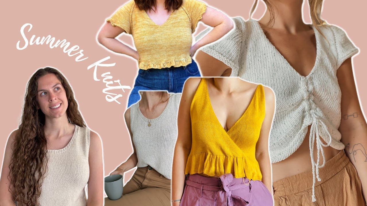 10 Summer Knitting Patterns - Must Have Wardrobe Staples - YouTube