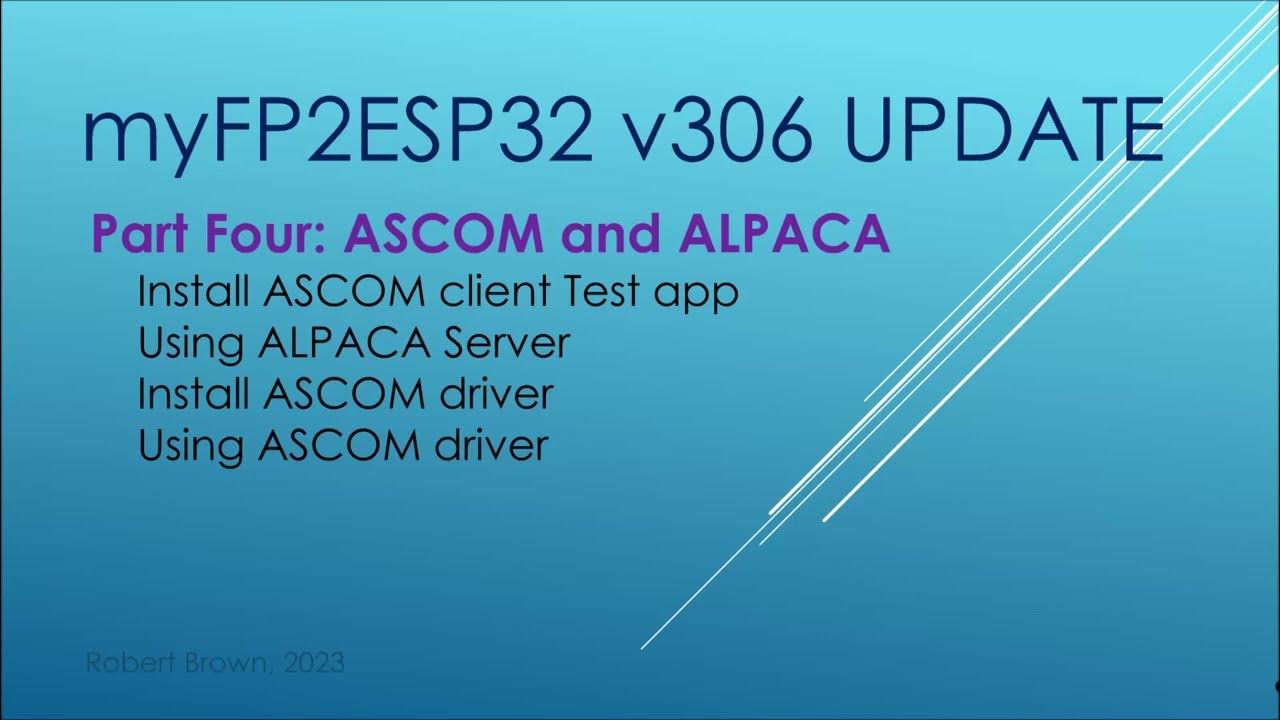myFP2ESP32 4 ASCOM and ALPACA - YouTube