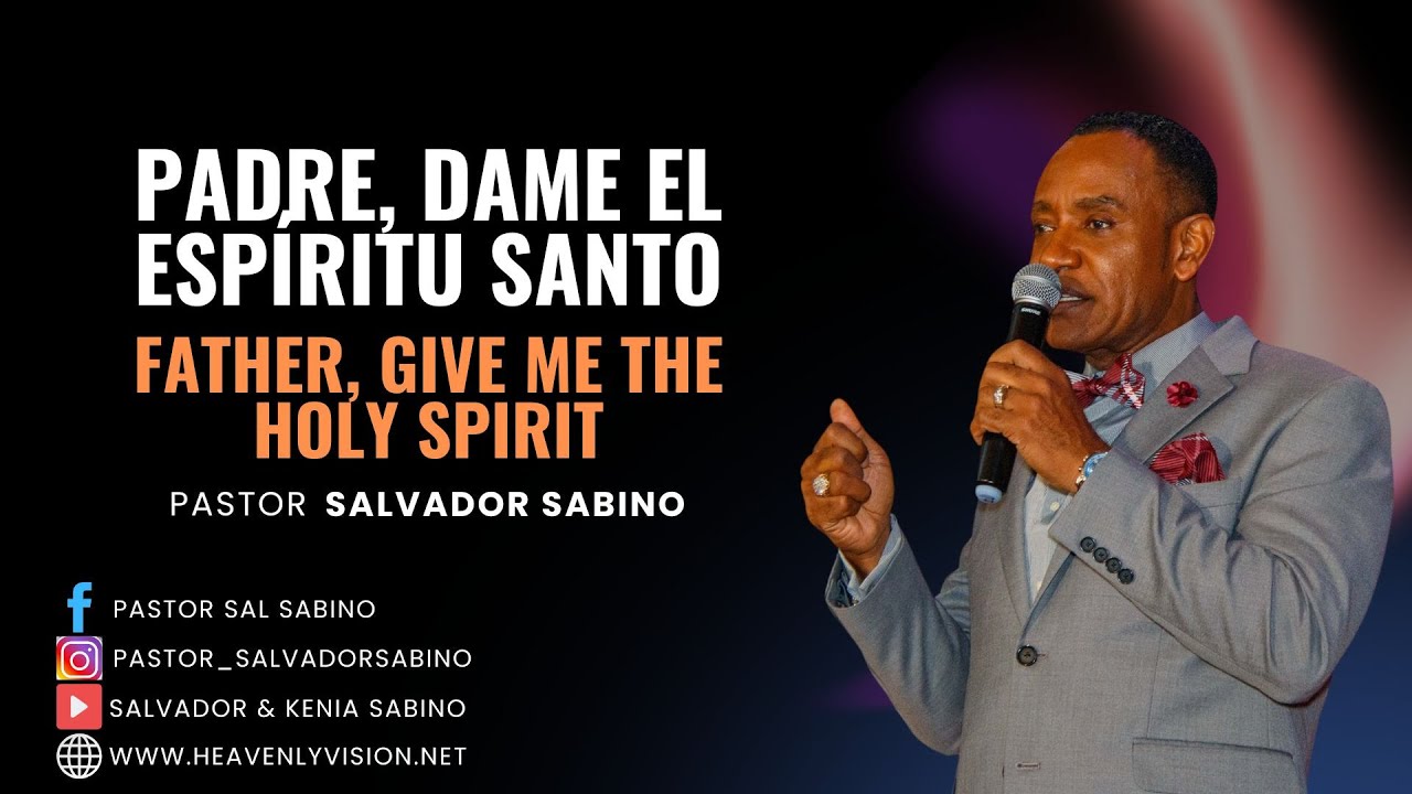 PADRE, DAME EL ESPÍRITU SANTO / FATHER, GIVE ME THE HOLY SPIRIT - YouTube