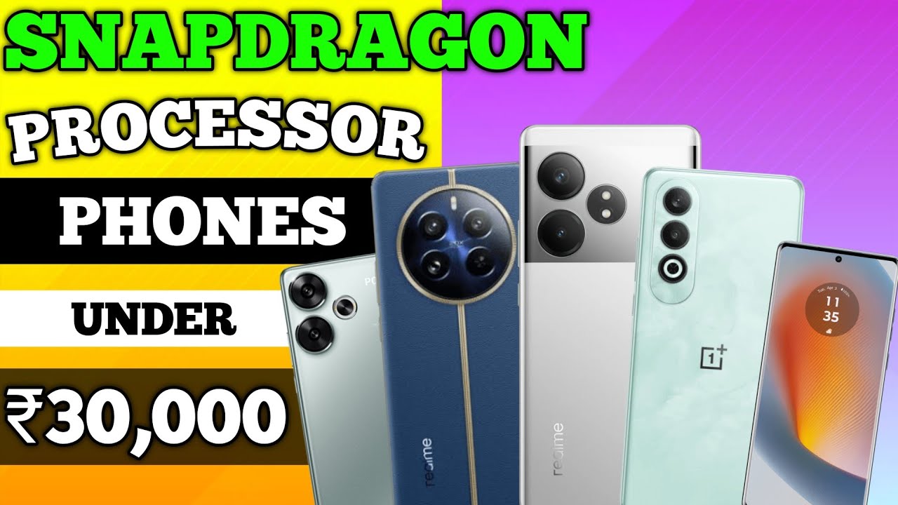 Best Snapdragon Processor Phones Under ₹30,000 | Snapdragon 8s Gen 3🔥 ...