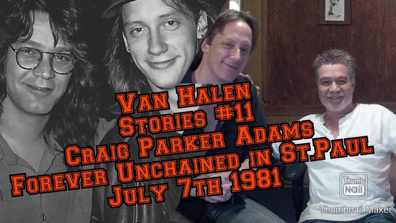 Van Halen Stories #11 Craig Parker Adams Part #1 - YouTube