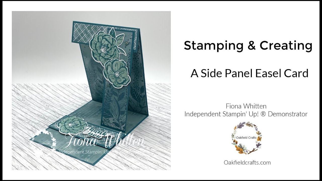 Stamping & Creating a Side Panel Easel Card - YouTube