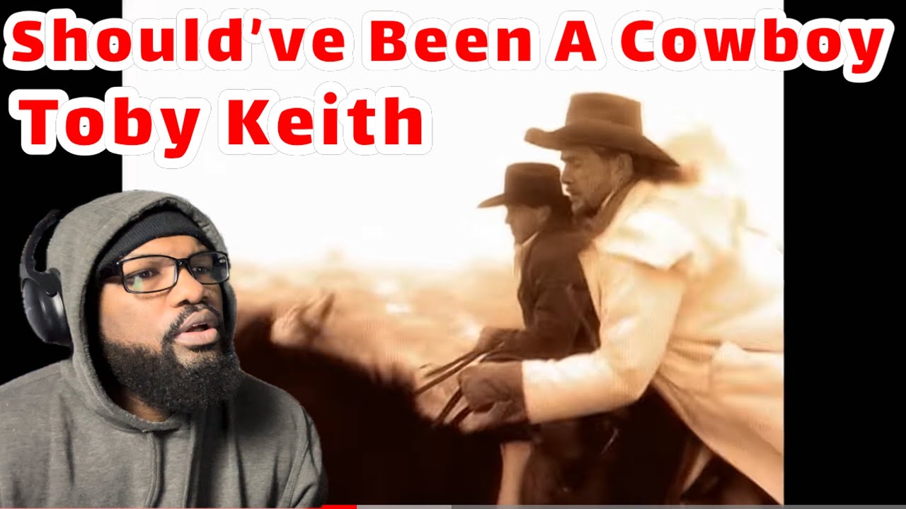 Toby Keith - Should’ve Been A Cowboy | REACTION - YouTube