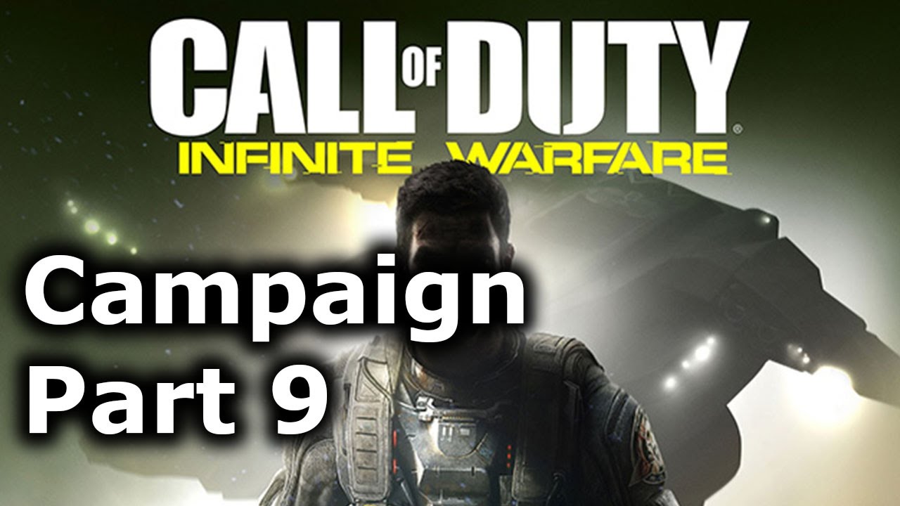 Call of Duty Infinite Warfare (Campaign) Part 9 - YouTube