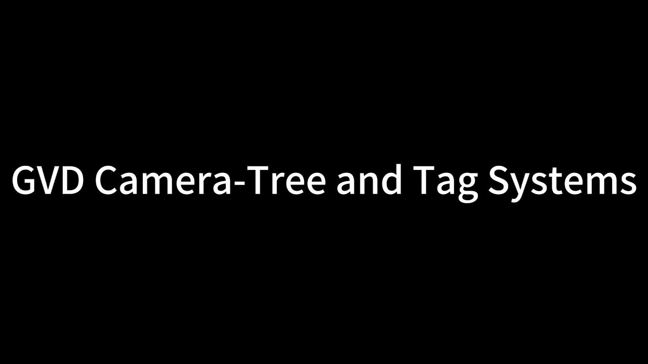 GVD Camera Tree and Tag Systems - GVD Training Video - YouTube