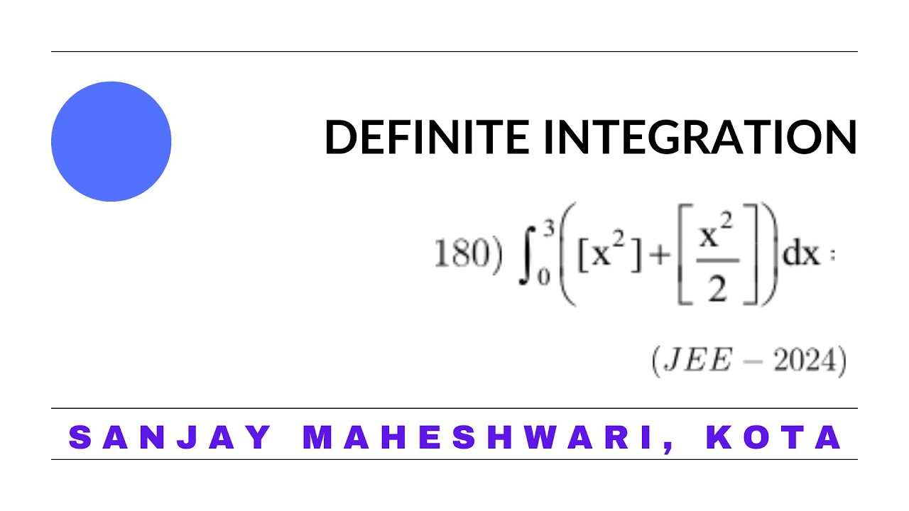 DEFINITE INTEGRATION - JEE MAINS 2024 PROBLEM - 180 - YouTube