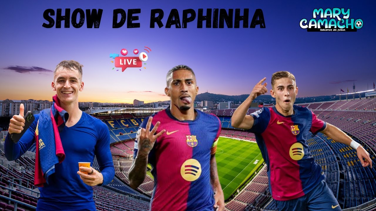 🚨HABLEMOS DE FÚTBOL CON MARY CAMACHO- SHOW DE RAPINHA EN CHAMPIONS 🏆💙 ️ ...