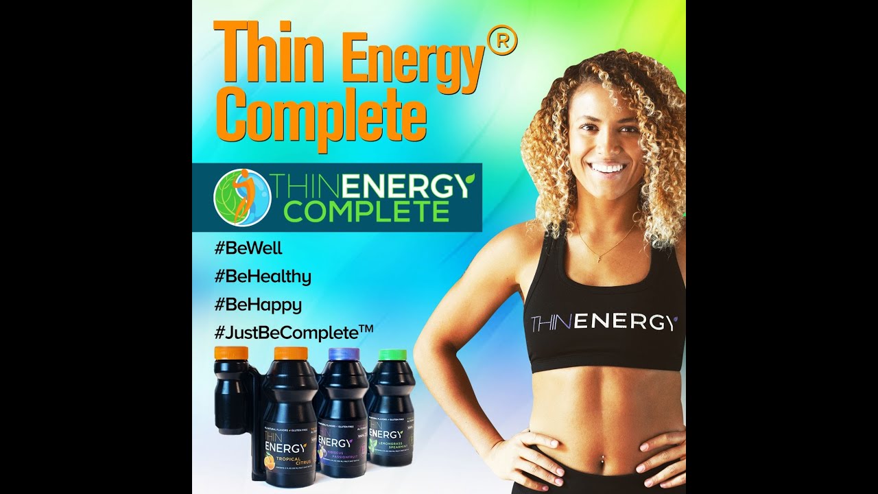 Thin Energy Complete The Healthy Alternative - YouTube