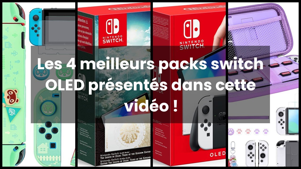 【PACK SWITCH OLED】Les 4 meilleurs packs switch OLED présentés dans ...