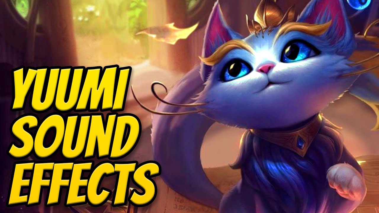YUUMI ABILITIES | Sound Effects | League of Legends - YouTube