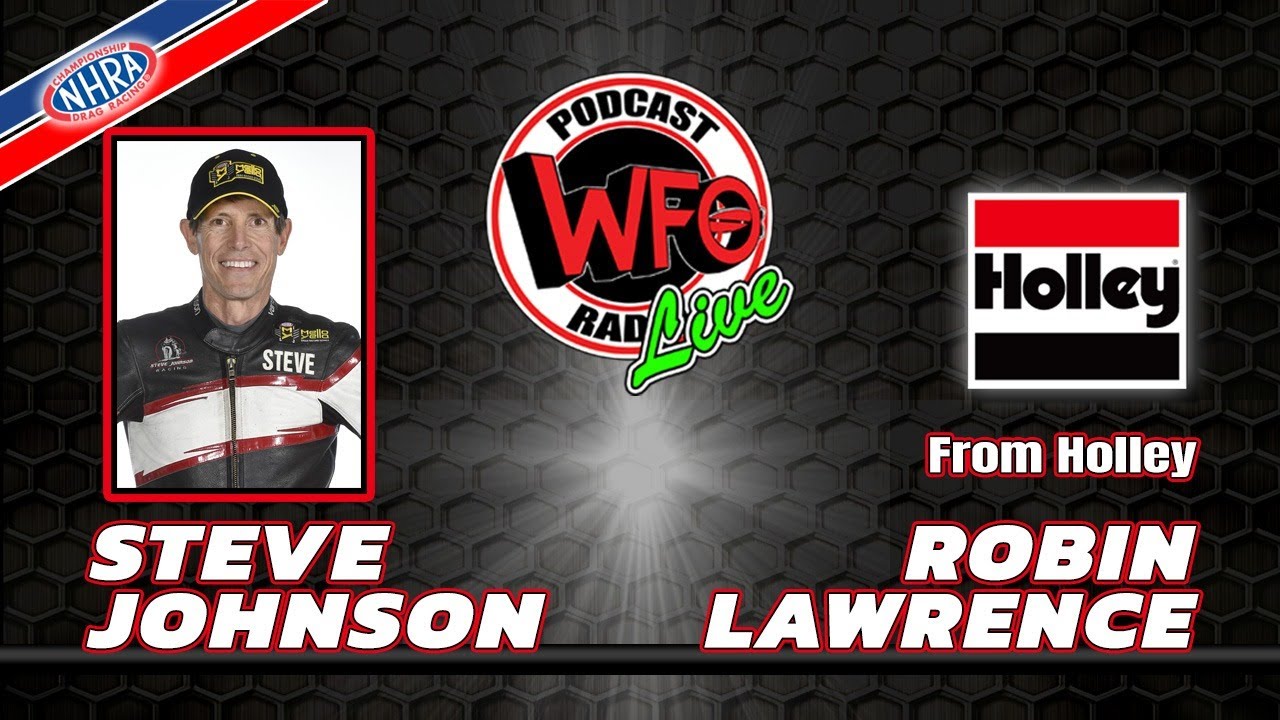 WFO Radio Live - Steve Johnson and Robin Lawrence from Holley - YouTube
