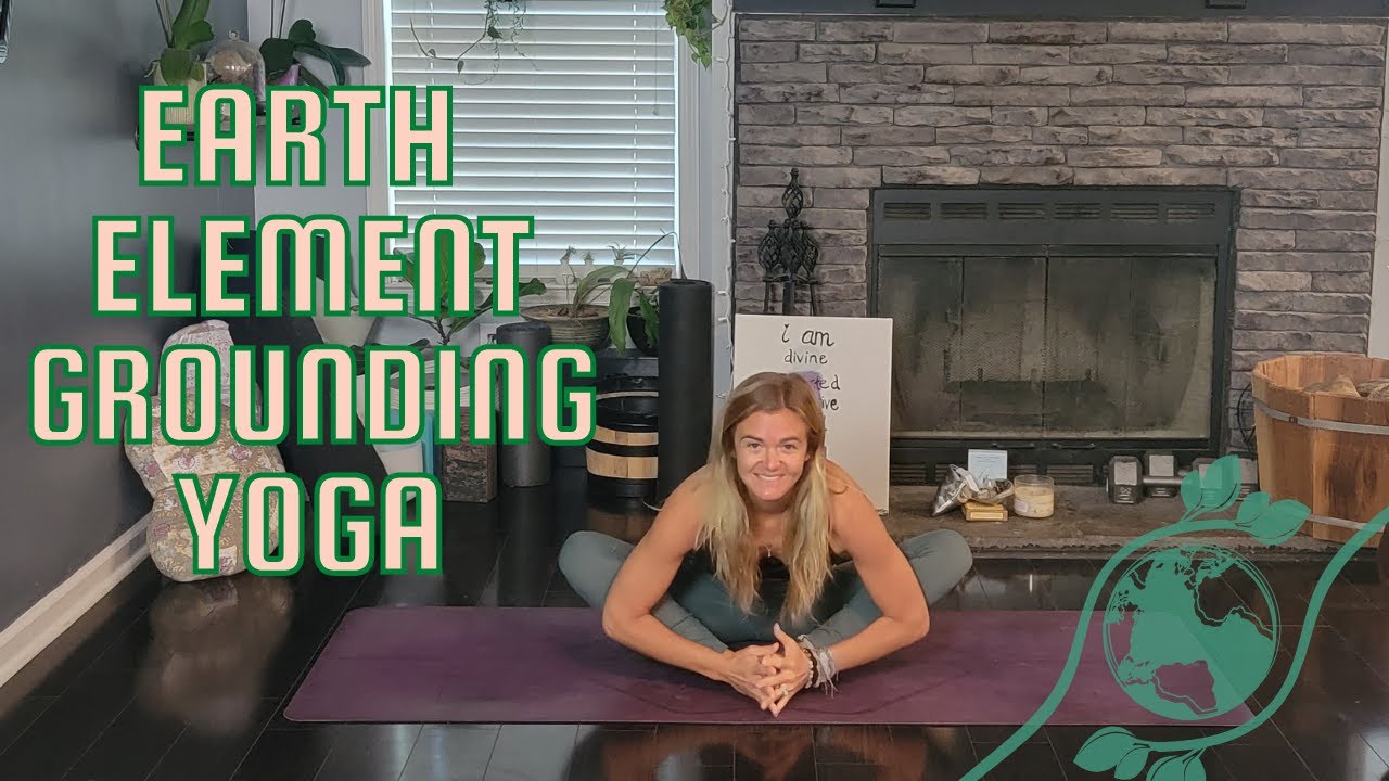 25 Minute Earth Element Yoga Flow for Grounding || Yoga with Stephanie ...