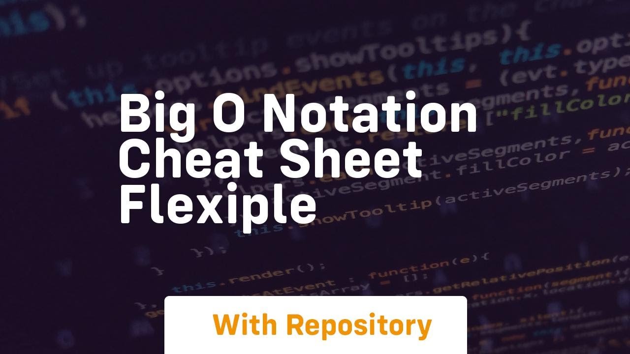 Big O Notation Cheat Sheet Flexiple - YouTube