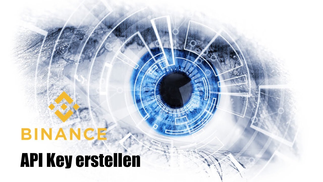 API Key Binance Erstellen YouTube api-key-binance-erstellen-youtube
