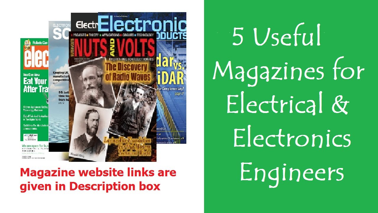 5 Useful Magazines for Electrical & Electronics Engineers - YouTube