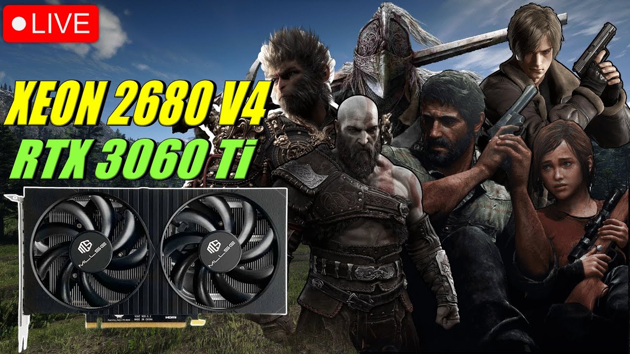 XEON 2680 V4 + RTX 3060 Ti - TESTE EM JOGOS AO VIVO - YouTube