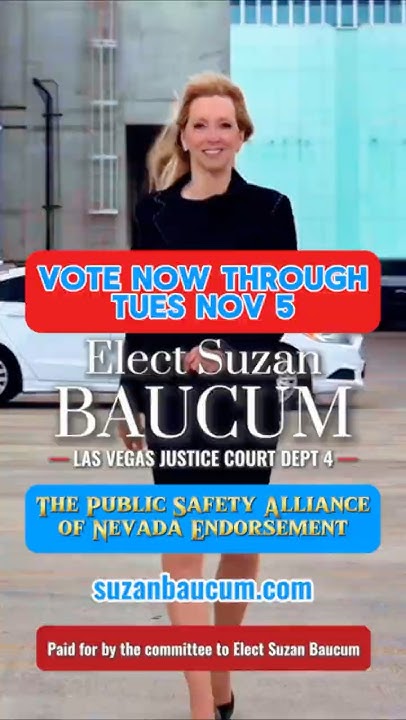 The Public Safety Alliance of Nevada Endorses Suzan Baucum for Judge of LV Justice Court Dept 4 ...