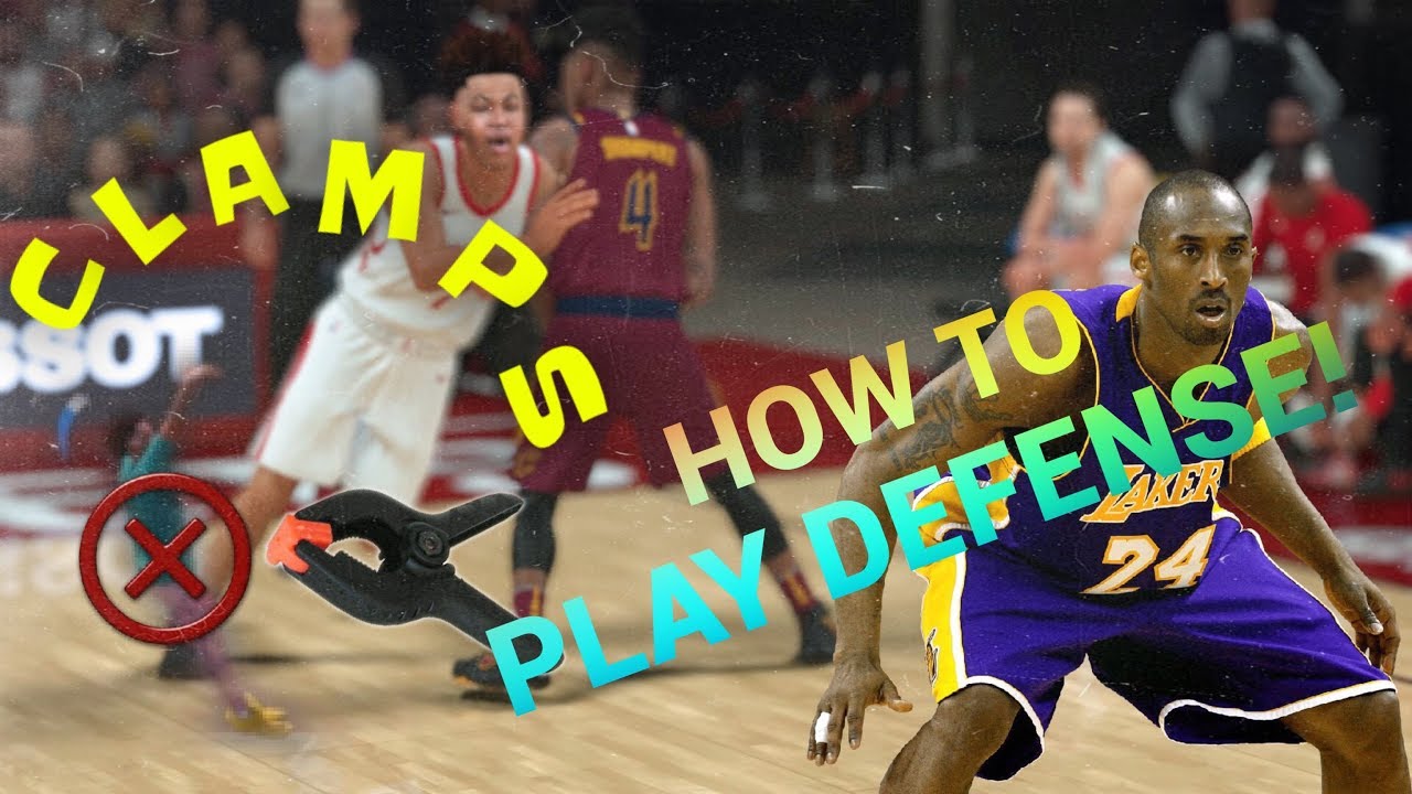 NBA 2K18 HOW TO PLAY LOCK DOWN DEFENSE - YouTube