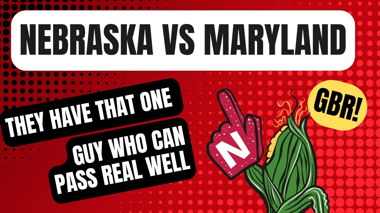 Nebraska Football vs Maryland: Two 5-4 Teams - One Will Be Bowl ...