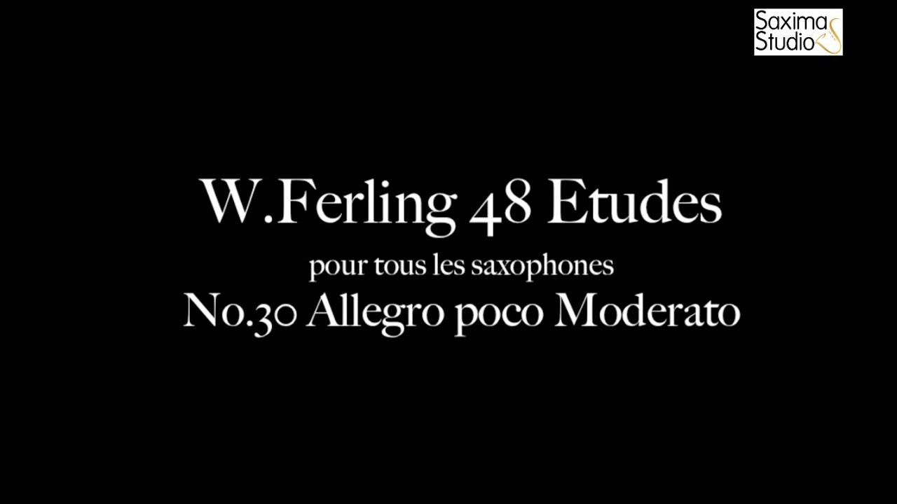 Etude No.30 〉from W.Ferling 48 ETUDES - Play Along - YouTube
